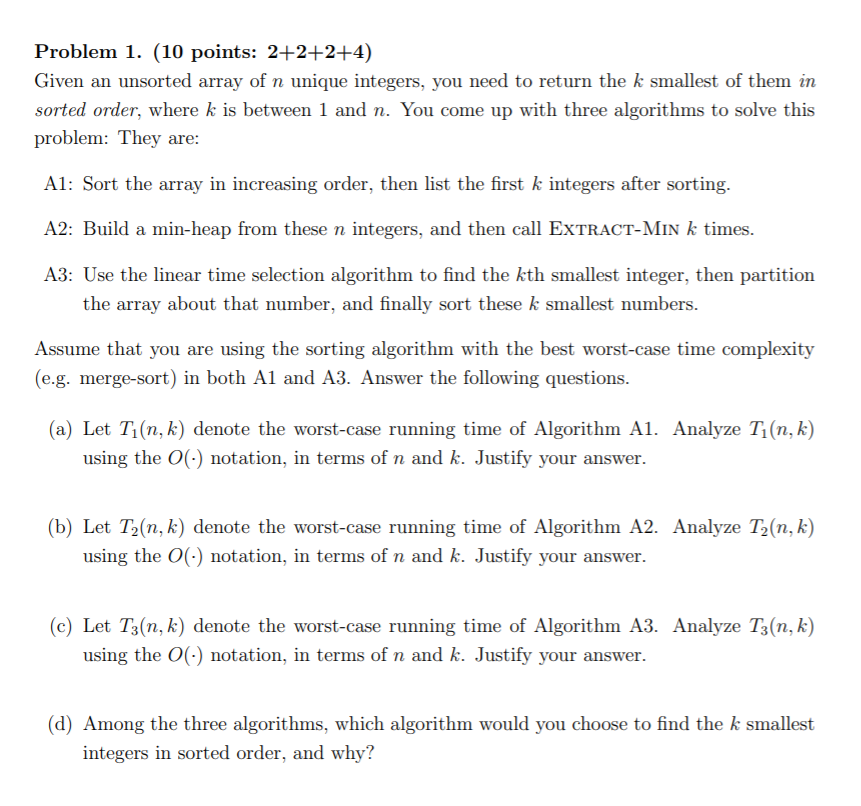 Problem 1. (10 points: 2+2+2+4) Given an unsorted | Chegg.com