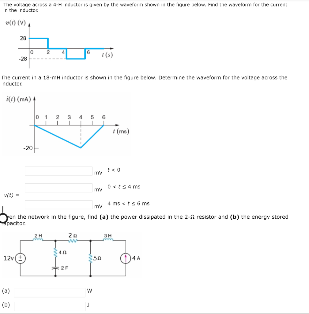 Solved The voltage across a 4-H inductor is given by the | Chegg.com