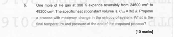 Solved b One mole of He gas at 300 K expands reversibly from | Chegg.com