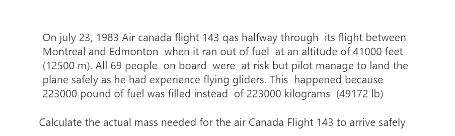 Solved On july 23, 1983 Air canada flight 143 qas halfway | Chegg.com