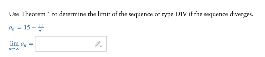 Solved Use Theorem 1 to determine the limit of the sequence | Chegg.com