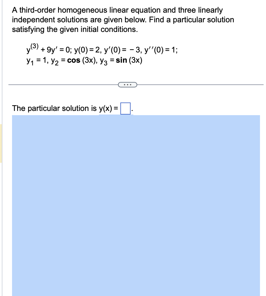 Solved A third-order homogeneous linear equation and three | Chegg.com