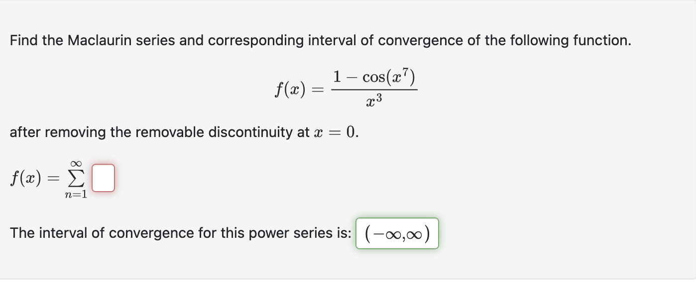 Solved Find the Maclaurin series and corresponding interval | Chegg.com