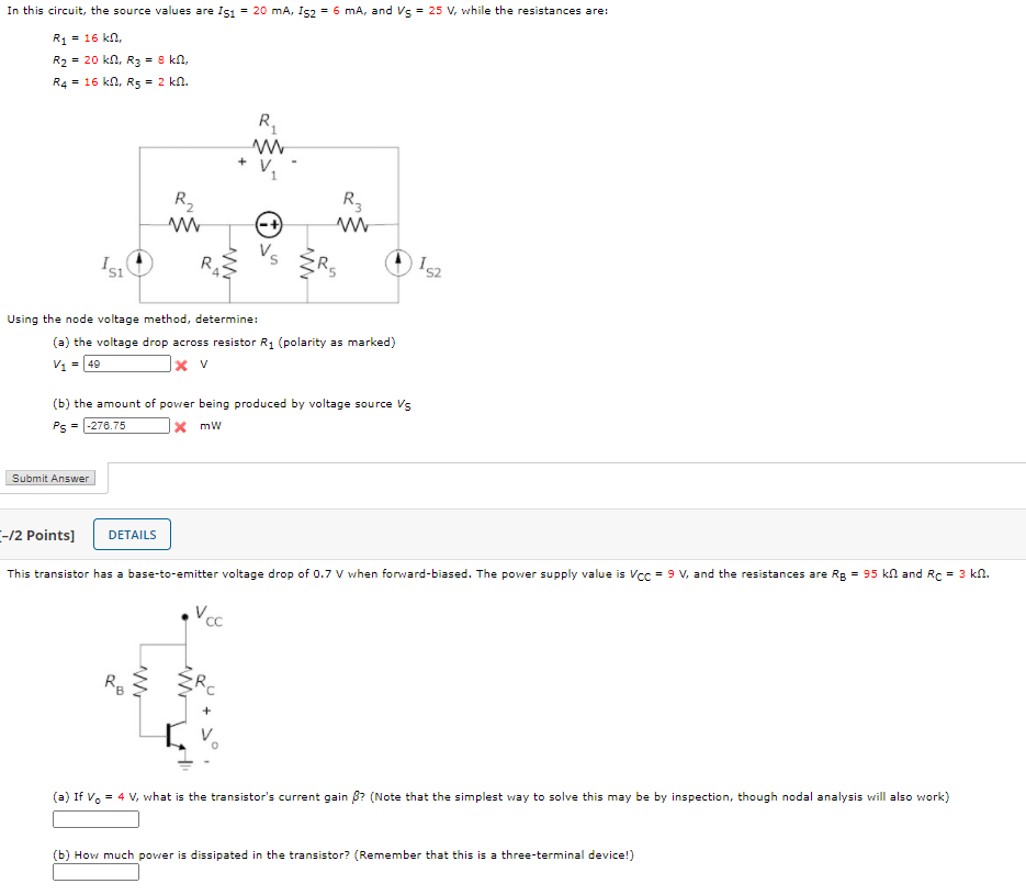 Solved In this circuit, the source values are Is1 = 20 mA, | Chegg.com