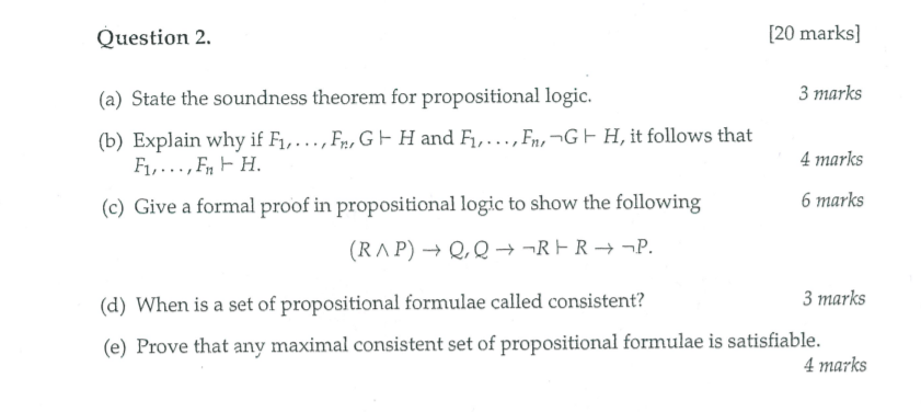 Solved 20 marks Question 2. (a) State the soundness theorem | Chegg.com