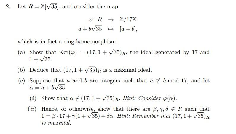 Solved 2. Let R=Z[35], and consider the map | Chegg.com