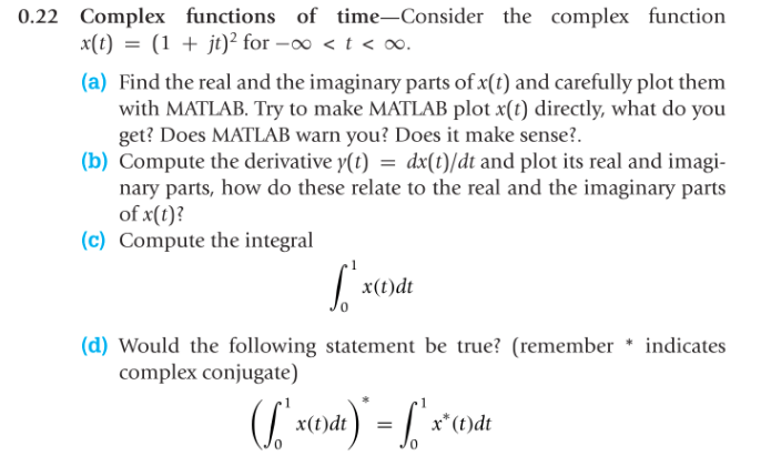 Solved 0.22 Complex functions of time-Consider the complex | Chegg.com