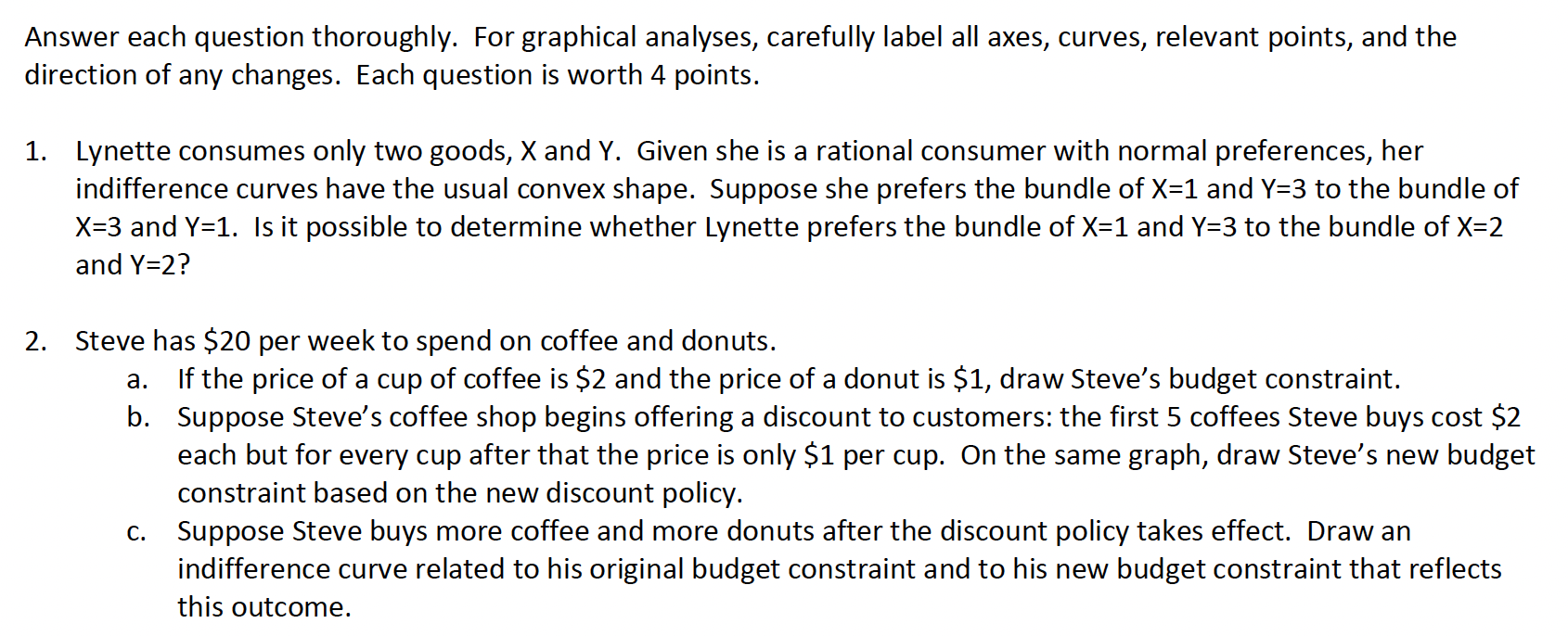 Solved Answer each question thoroughly. For graphical | Chegg.com