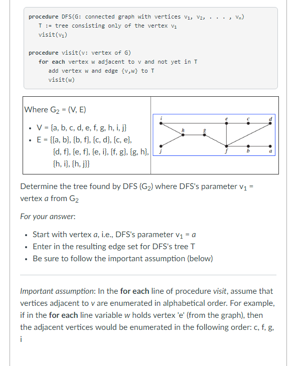 Solved procedure DFS(G: connected graph with vertices V1, | Chegg.com