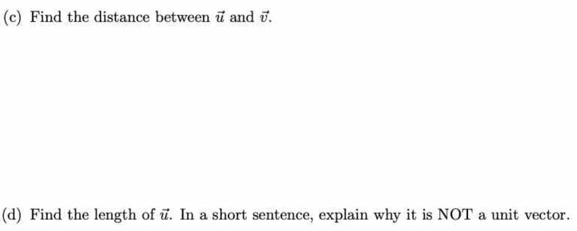 Solved 4. Let u= 0 -2 and T 1 2 (c) Find the distance | Chegg.com