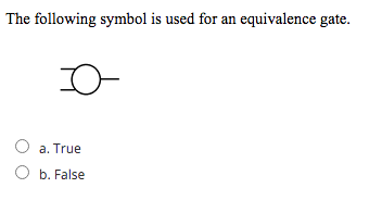 Solved The following symbol is used for an equivalence gate. | Chegg.com