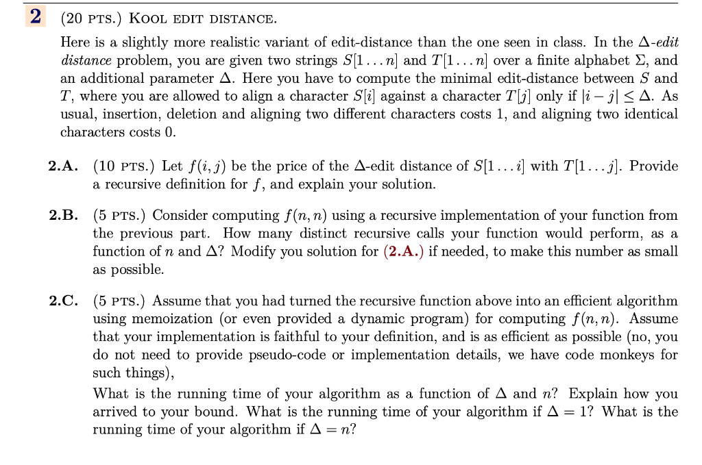 2 (20 PTS.) KOOL EDIT DISTANCE. Here is a slightly | Chegg.com