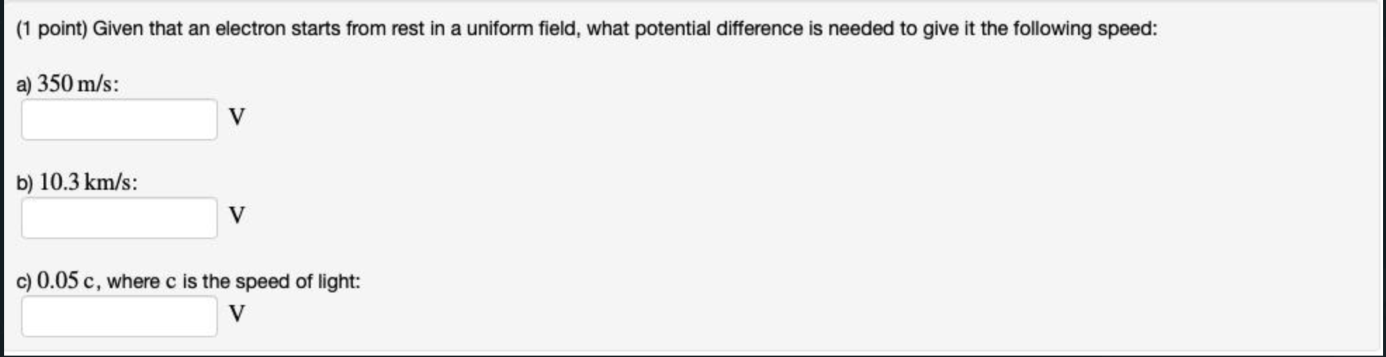 Solved (1 point) Given that an electron starts from rest in | Chegg.com