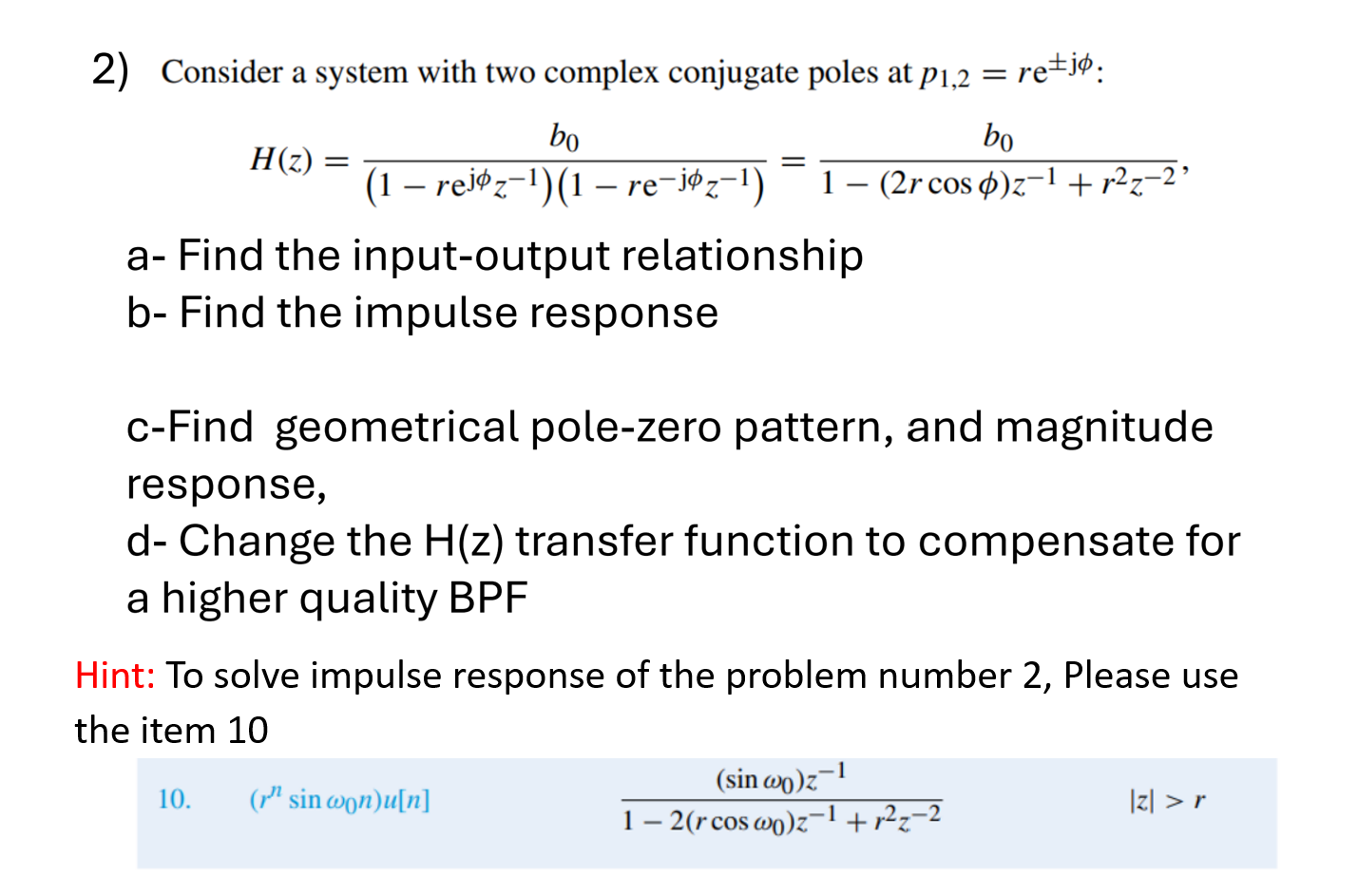Solved Q2f Consider a system with two complex conjugate | Chegg.com