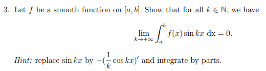 Solved Let f be a smooth function on [a,b]. Show that for | Chegg.com