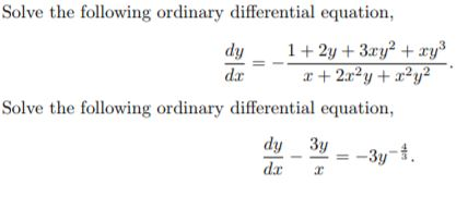 Solved Solve the following ordinary differential equation, | Chegg.com