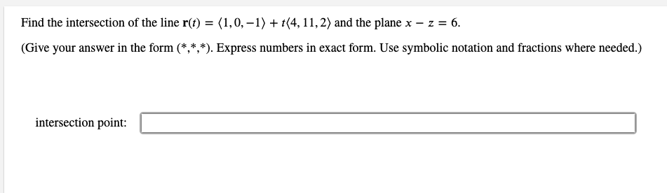 Solved Find the intersection of the line | Chegg.com