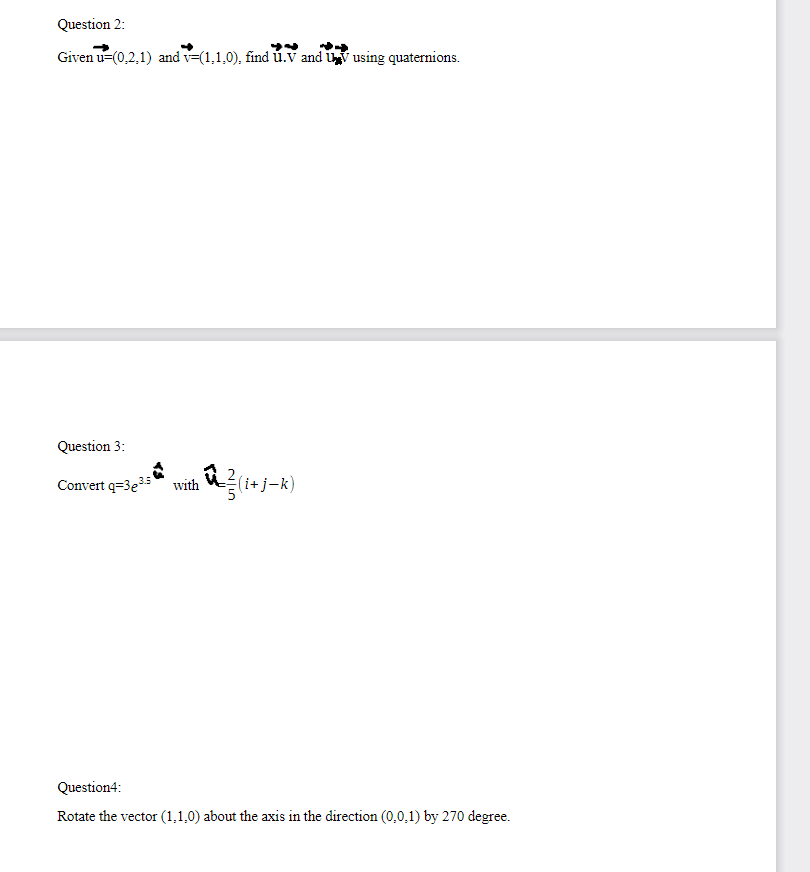 Solved Question 2: Given u=(0,2,1) and v=(1,1,0), find u⋅v | Chegg.com