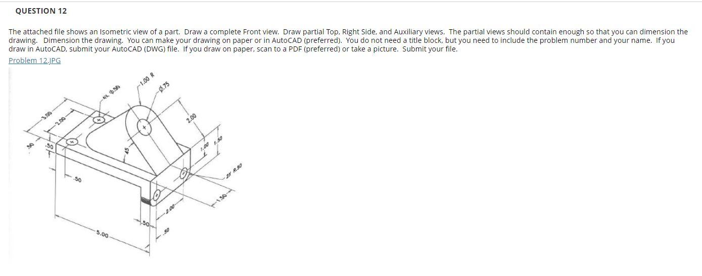 Solved draw in AutoCAD, submit your AutoCAD (DWG) file. If | Chegg.com