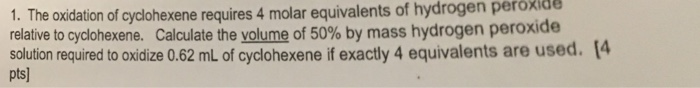 Solved 50% hydrogen peroxide density = 1.2 g/mL | Chegg.com