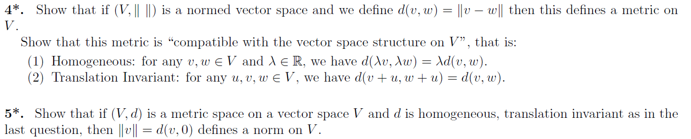 Solved 4*. Show that if (V, || D is a normed vector space | Chegg.com