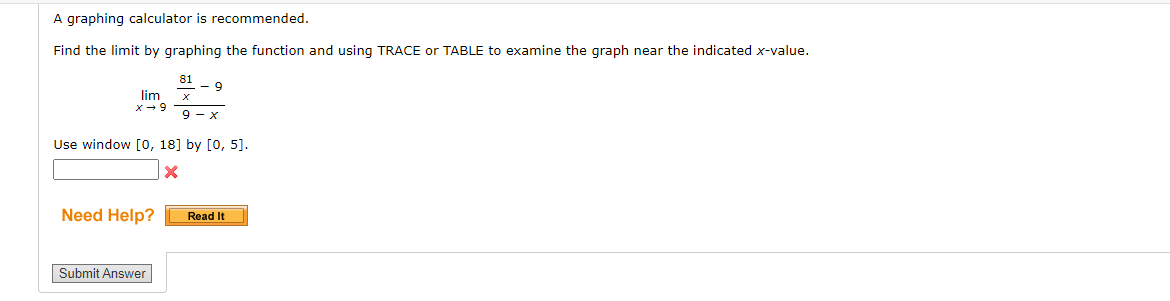 Solved A graphing calculator is recommended.Find the limit | Chegg.com
