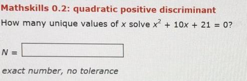 Solved Mathskills 0.2: quadratic positive discriminant How | Chegg.com