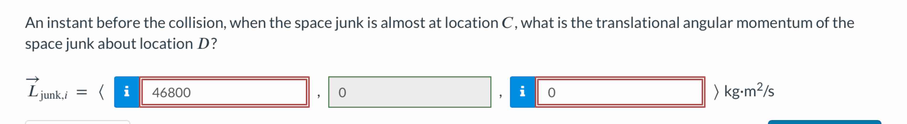 Solved An ﻿instant before the collision, when the space junk | Chegg.com