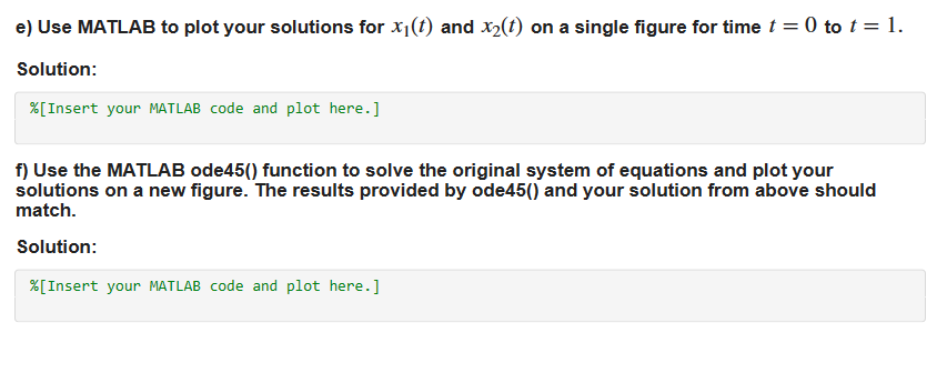 Solved Problem 2: Consider the system of differential | Chegg.com
