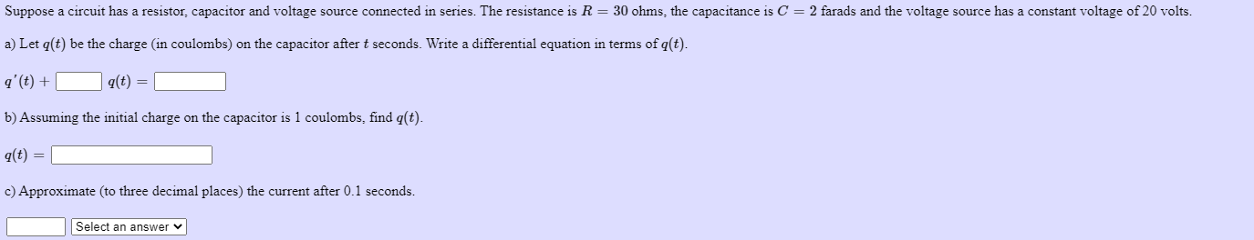 Solved Suppose a circuit has a resistor, capacitor and | Chegg.com