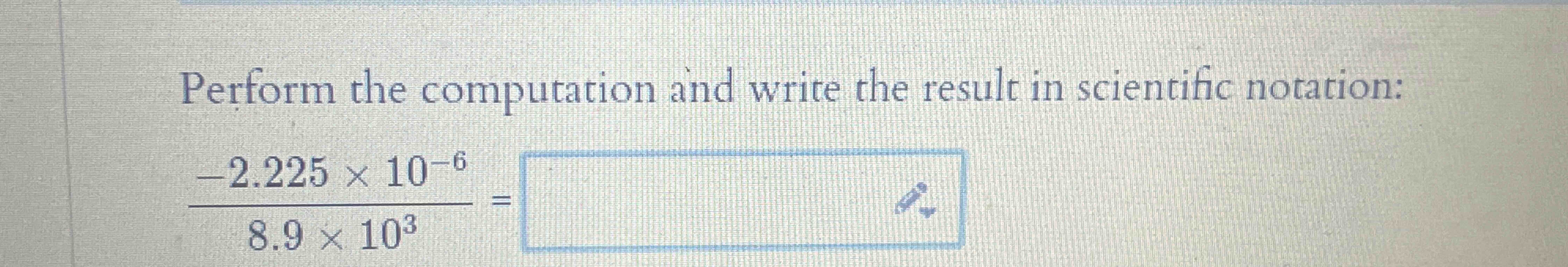 Solved Perform the computation and write the result in | Chegg.com