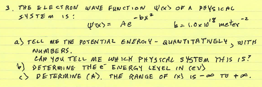 Solved 3 The Electron Wave Function Ų X3 Of A Physical