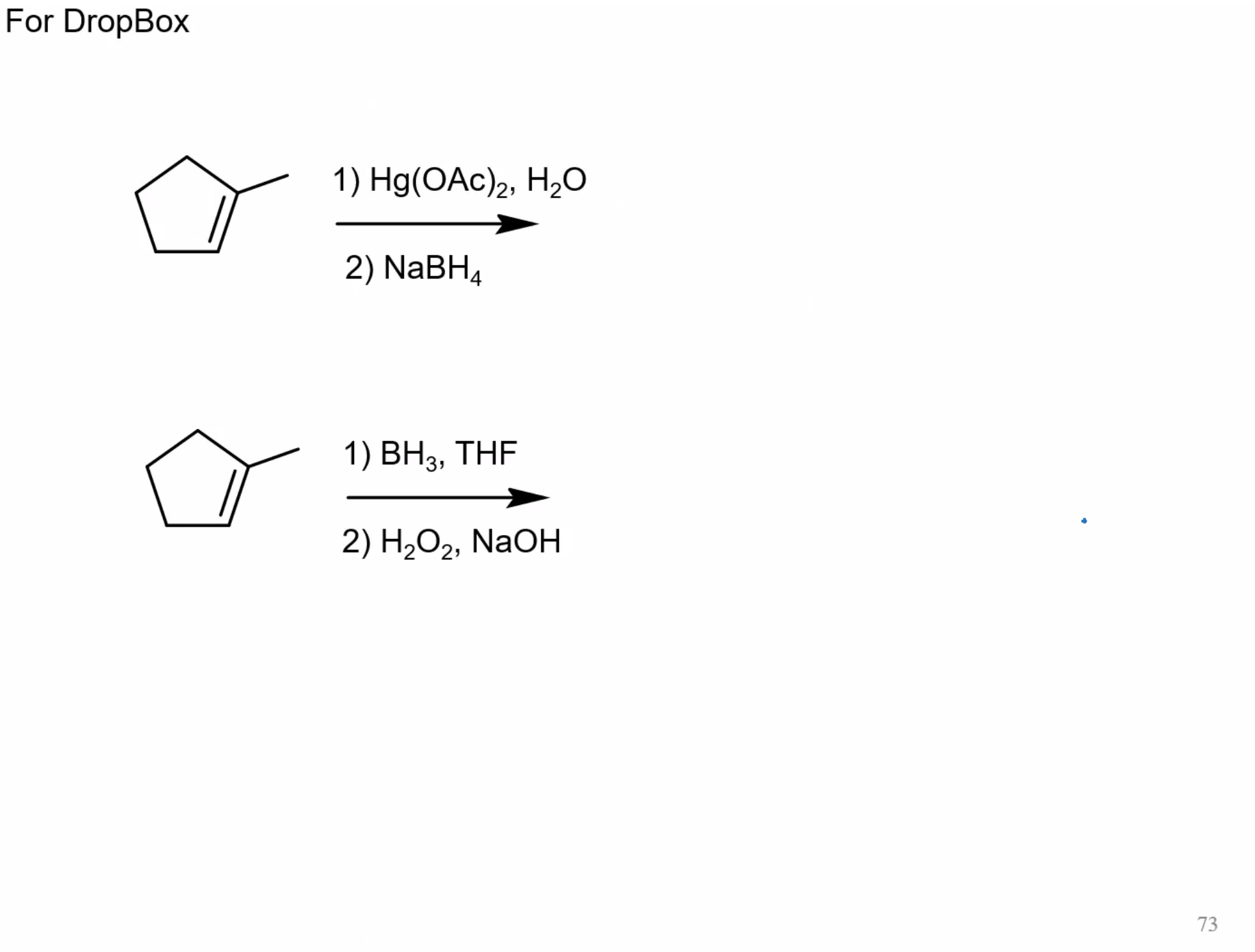 Solved For DropBox 1) Hg(OAc)2, H2O 2) NaBH4 1) BH2, THE 2) | Chegg.com