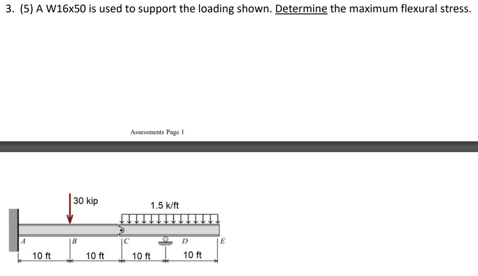 Solved 3. (5) A W16x50 is used to support the loading shown. | Chegg.com