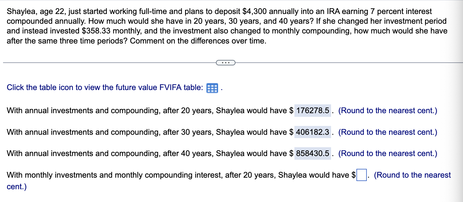Solved Shaylea, age 22, just started working full-time and | Chegg.com