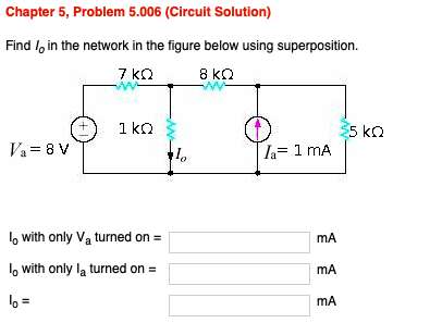 Solved Chapter 5, Problem 5.006 (Circuit Solution) Find lo | Chegg.com