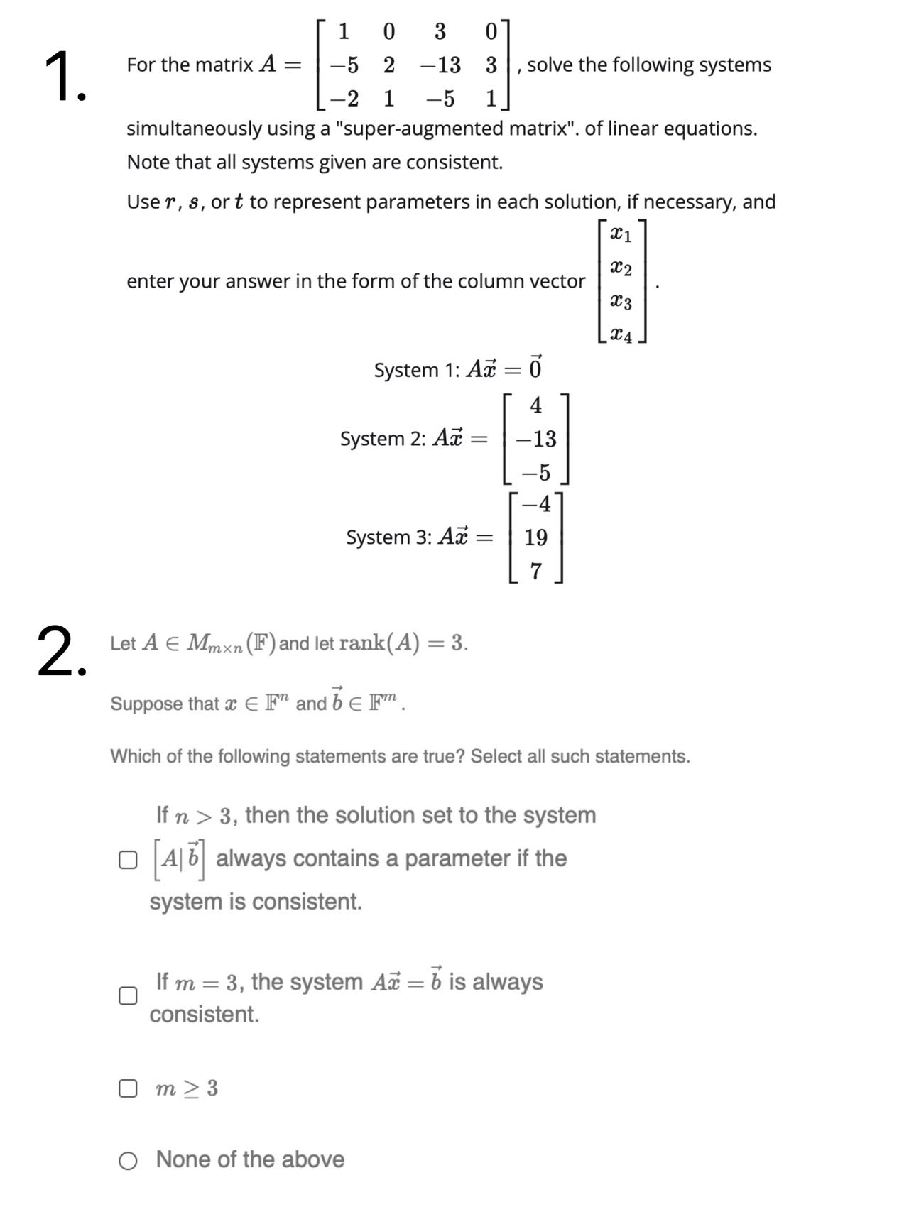 Solved For the matrix A=⎣⎡1−5−20213−13−5031⎦⎤, solve the | Chegg.com