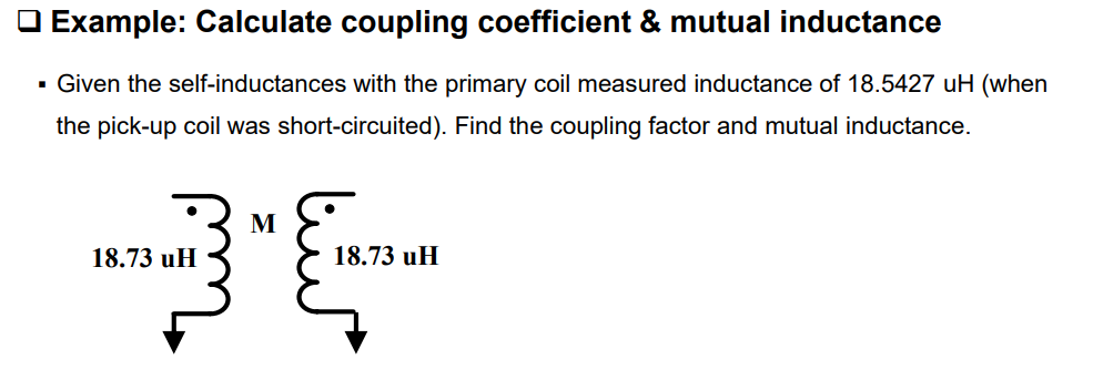 Solved Example: Calculate coupling coefficient \& mutual | Chegg.com