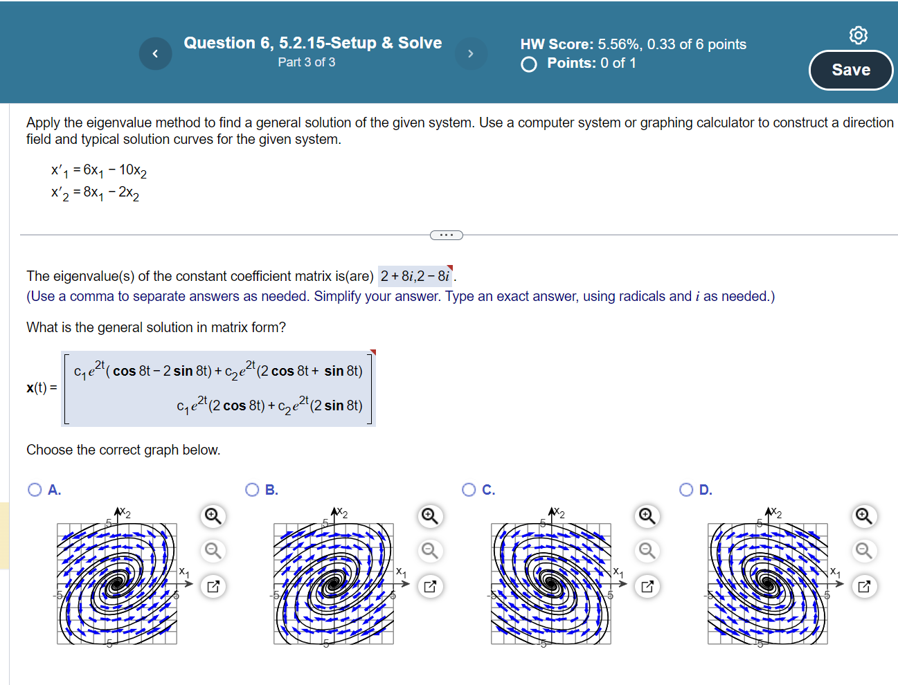 Solved Apply The Eigenvalue Method To Find A General 