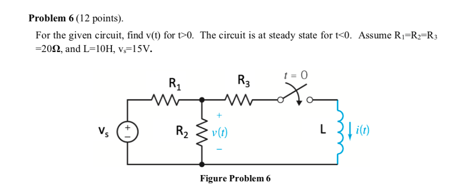 Solved Problem 6 (12 points). For the given circuit, find | Chegg.com Solved Problem 6 (12 points). For the given circuit, find | Chegg.com