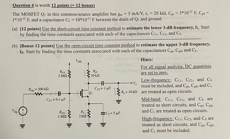 Solved Question 4 is worth 12 points ( +12 bonus) The MOSFET | Chegg.com