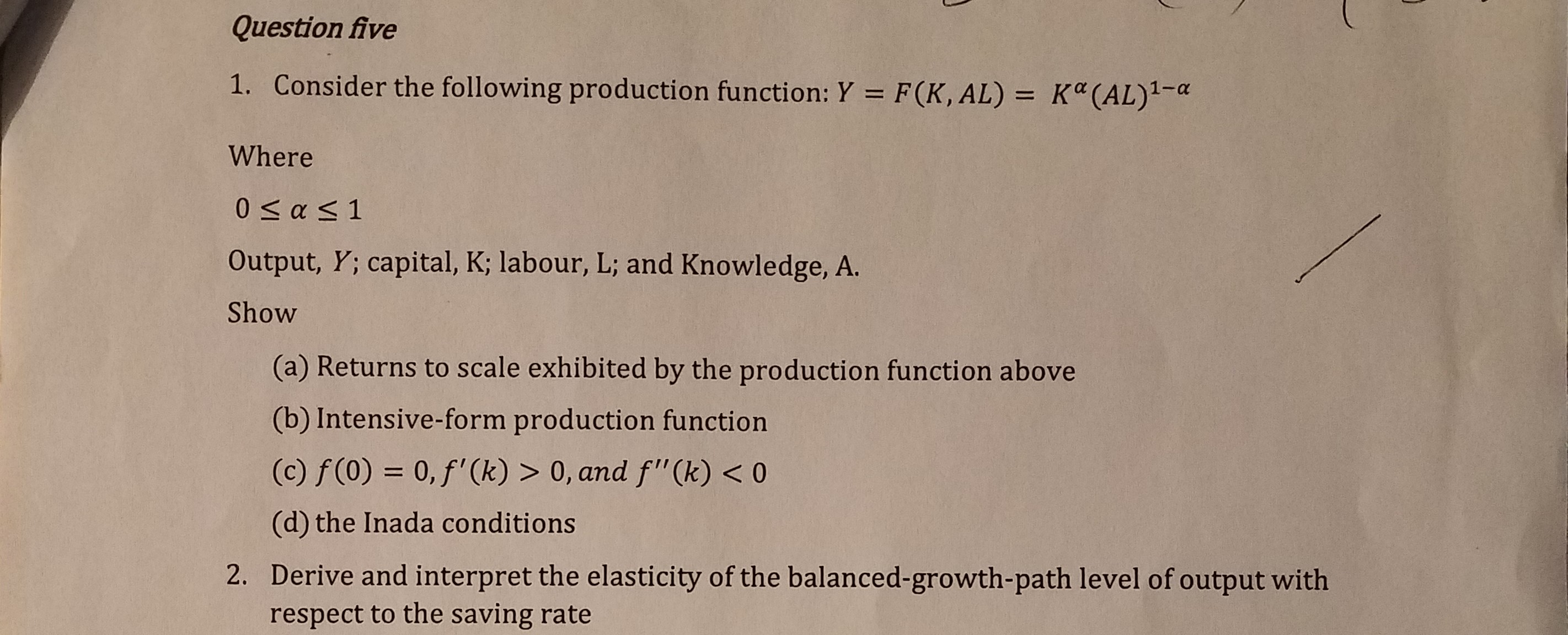 Solved 1. Consider the following production function: | Chegg.com