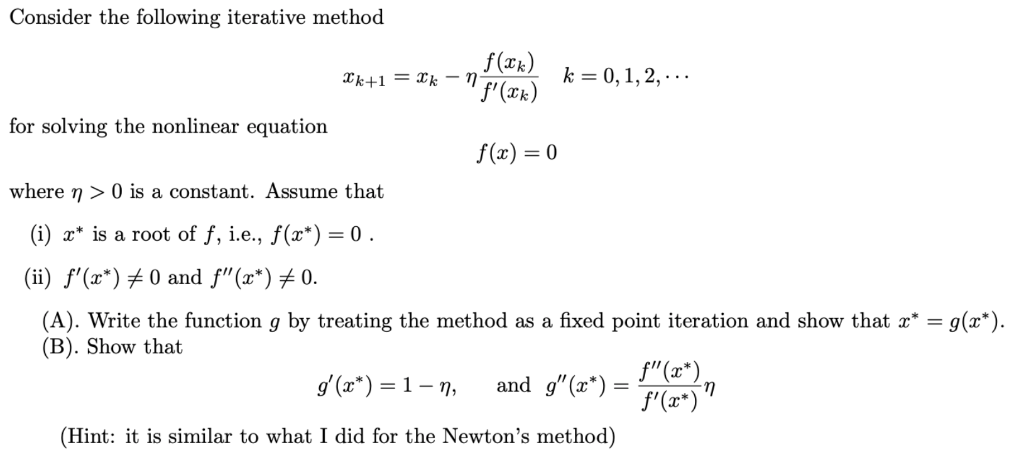 Solved Consider the following iterative method for solving | Chegg.com