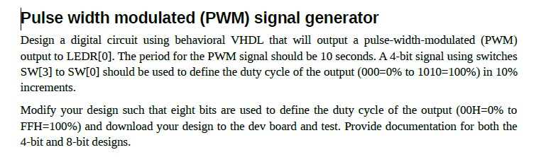 Pulse width modulated (PWM) signal generator Design a | Chegg.com