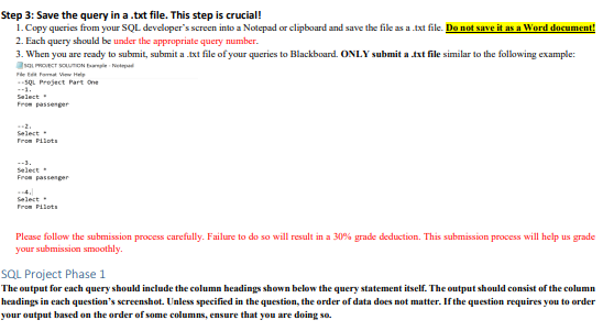 Solved Step 3 Save The Query In A Txt File This Step Is 