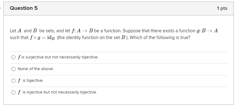 Solved Question 5 1 pts Let A and B be sets, and let f: A + | Chegg.com Solved Question 5 1 pts Let A and B be sets, and let f: A + | Chegg.com