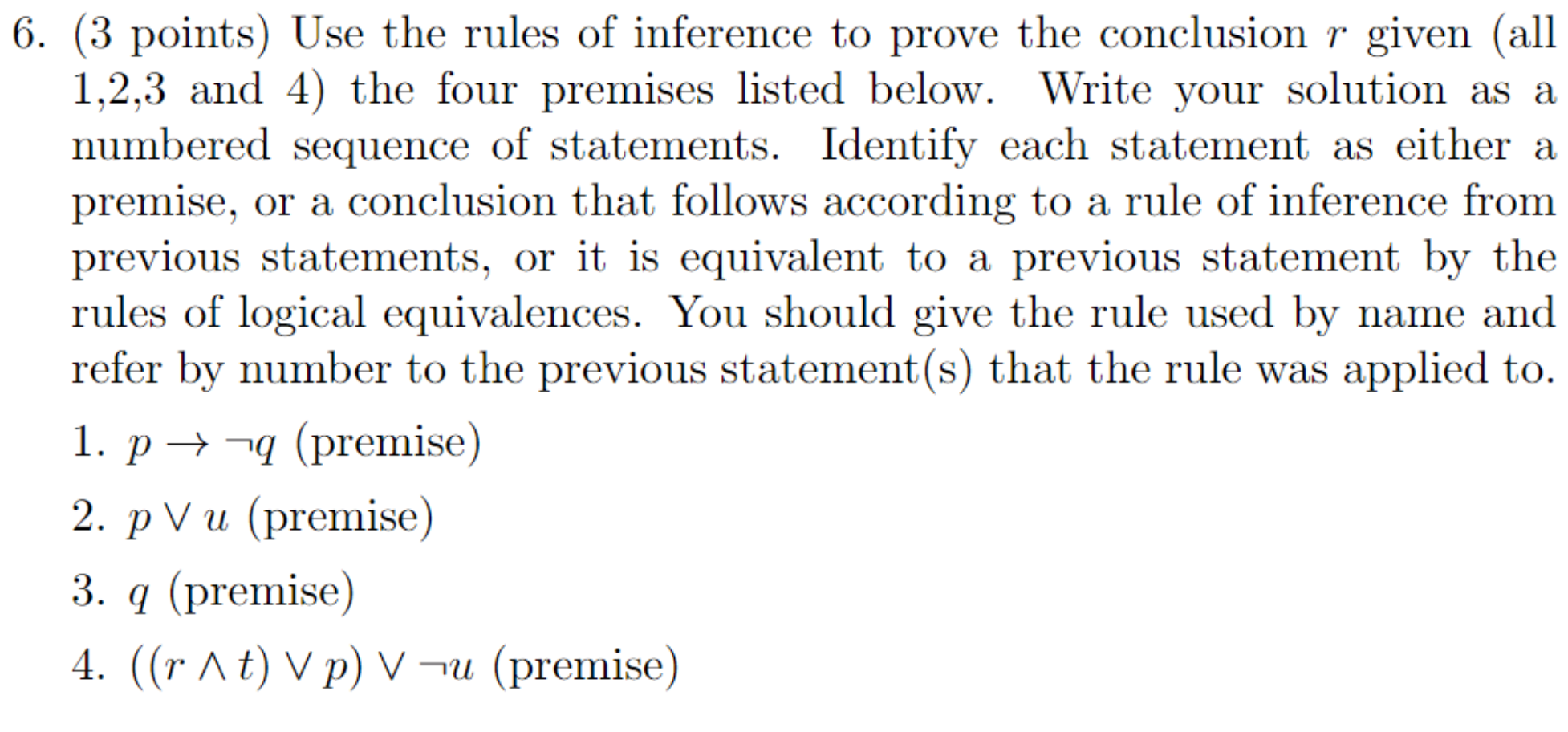 Solved (3 ﻿points) ﻿Use the rules of inference to prove the | Chegg.com