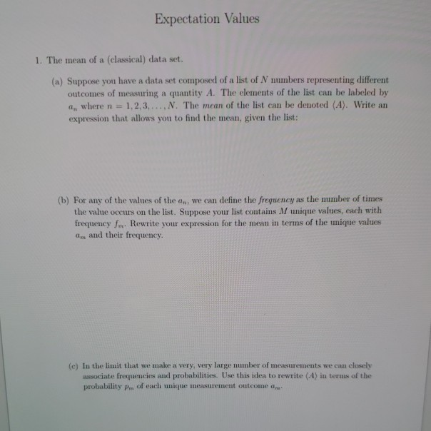 Solved Expectation Values 1 The Mean Of A Classical Data