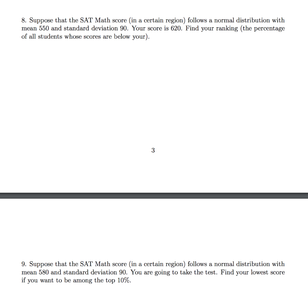 Solved 8. Suppose that the SAT Math score (in a certain | Chegg.com