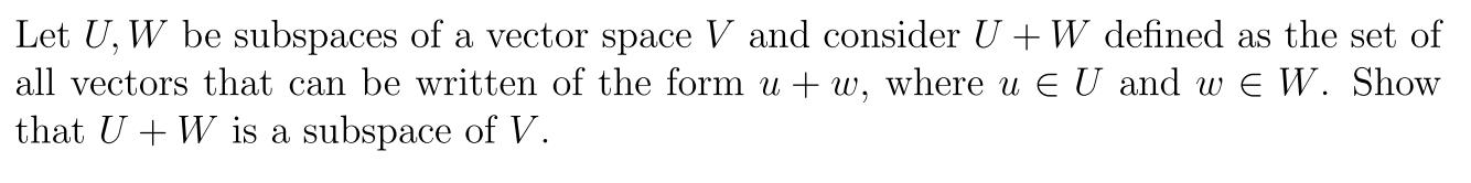 Solved Let U, W be subspaces of a vector space V and | Chegg.com